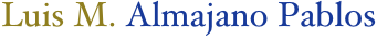 Luis M. Almajano Pablos